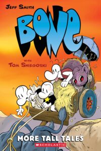 more tall tales: a graphic novel (bone companion)