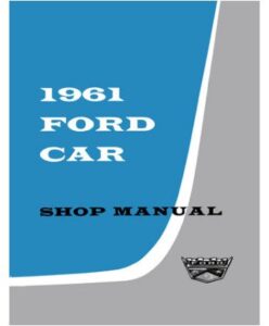 1961 ford fairlane falcon galaxie shop service repair book manual engine wiring