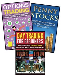 stocks: 3 in 1 master class box set: book 1: day trading for beginners + book 2: penny stocks + book 3: options trading (day trading - day trading for ... options - options trading - stock trading)