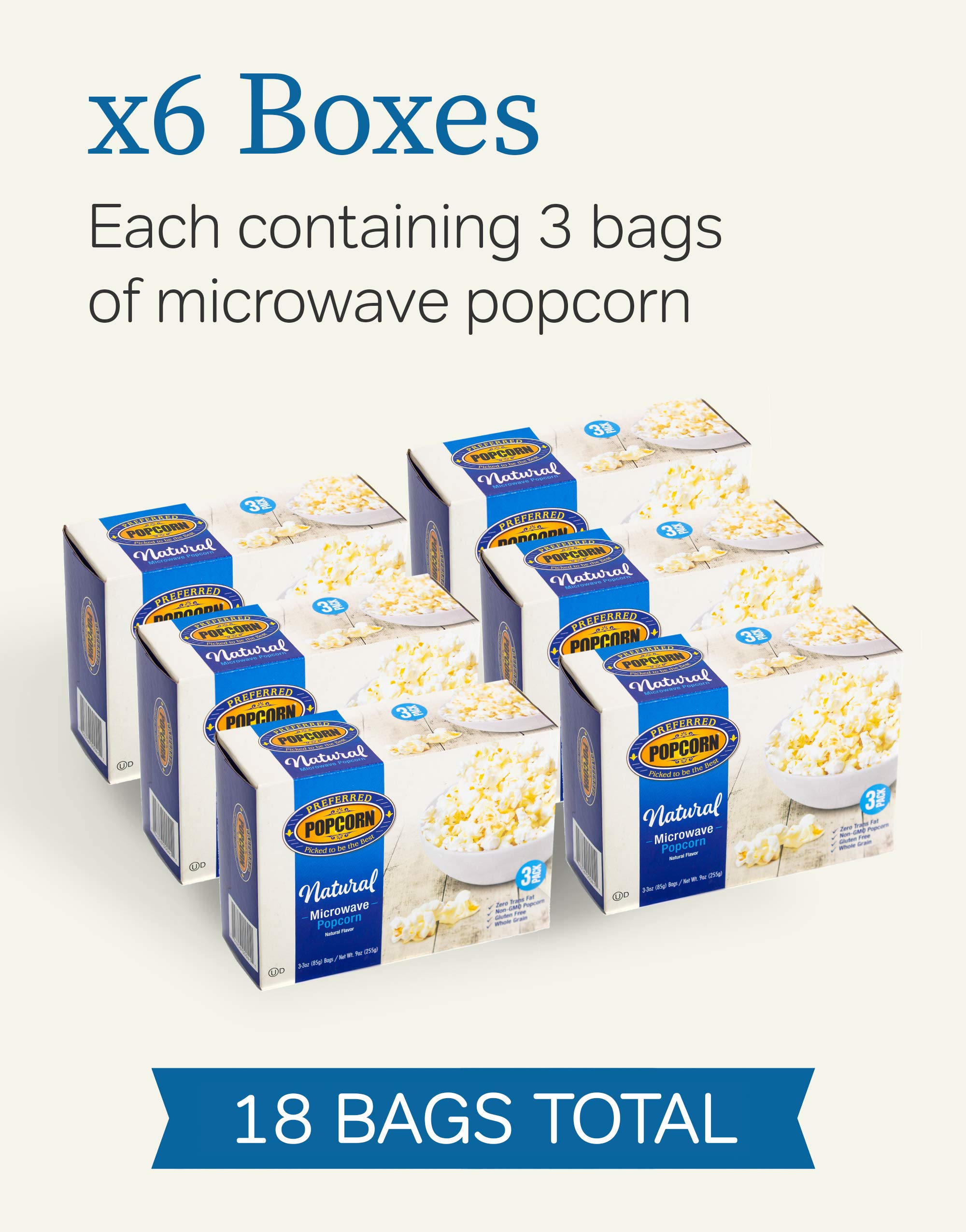 Preferred Popcorn Microwave Popcorn, Non-GMO, Whole Grain, Gluten Free (Natural, 18 Microwavable Bags)