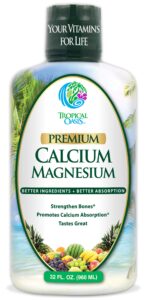 tropical oasis liquid calcium magnesium - natural formula w/support for strong bones - liquid vitamins w/calcium, magnesium & vitamin d - up to 96% absorption by the body. - 32oz, 64 serv.