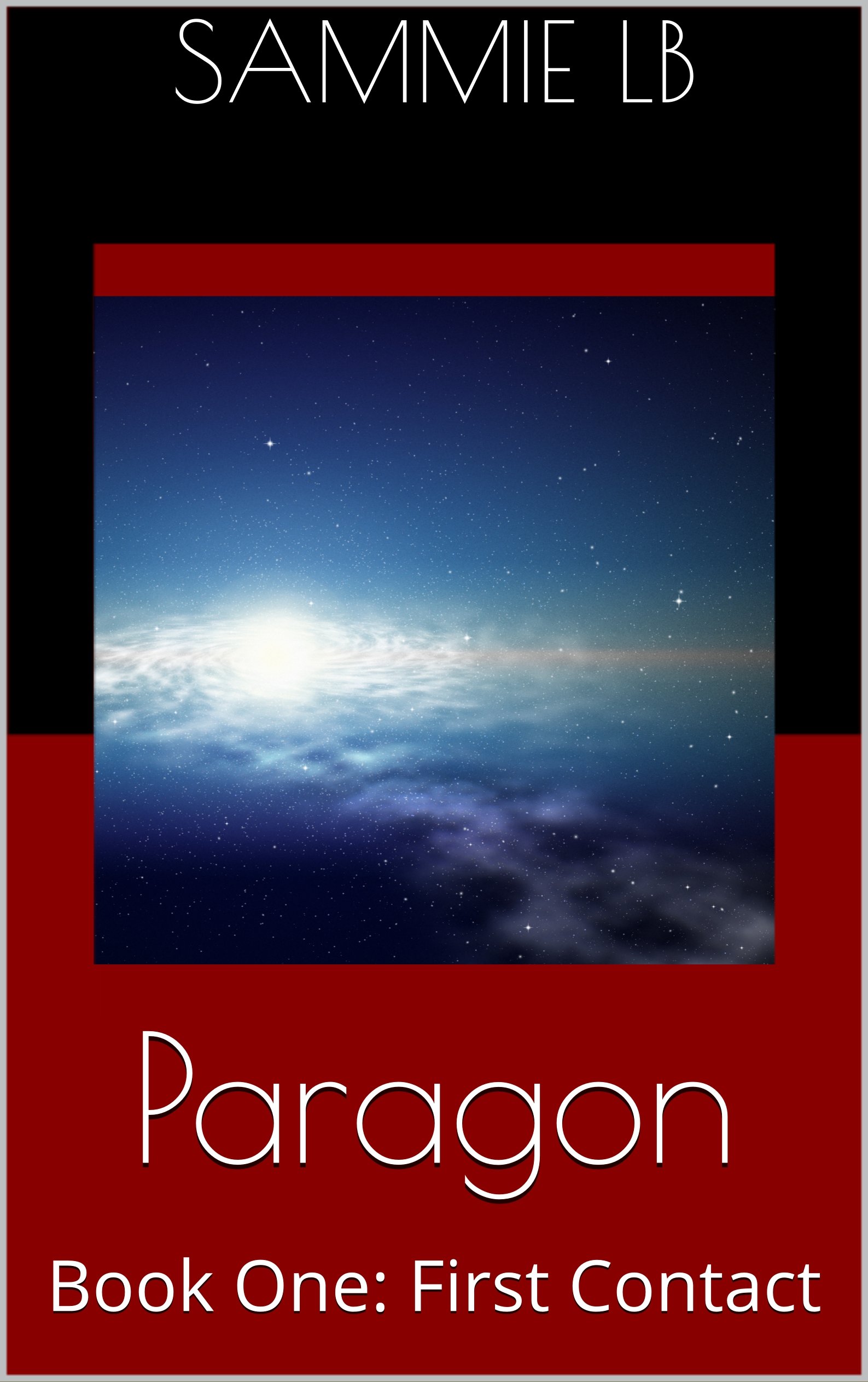 Paragon: Book One: First Contact