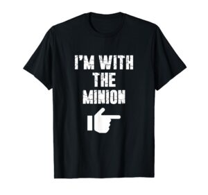 i'm with the minion fun easy playful halloween costume t-shirt