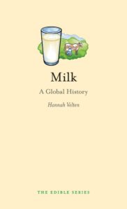 milk: a global history (edible)