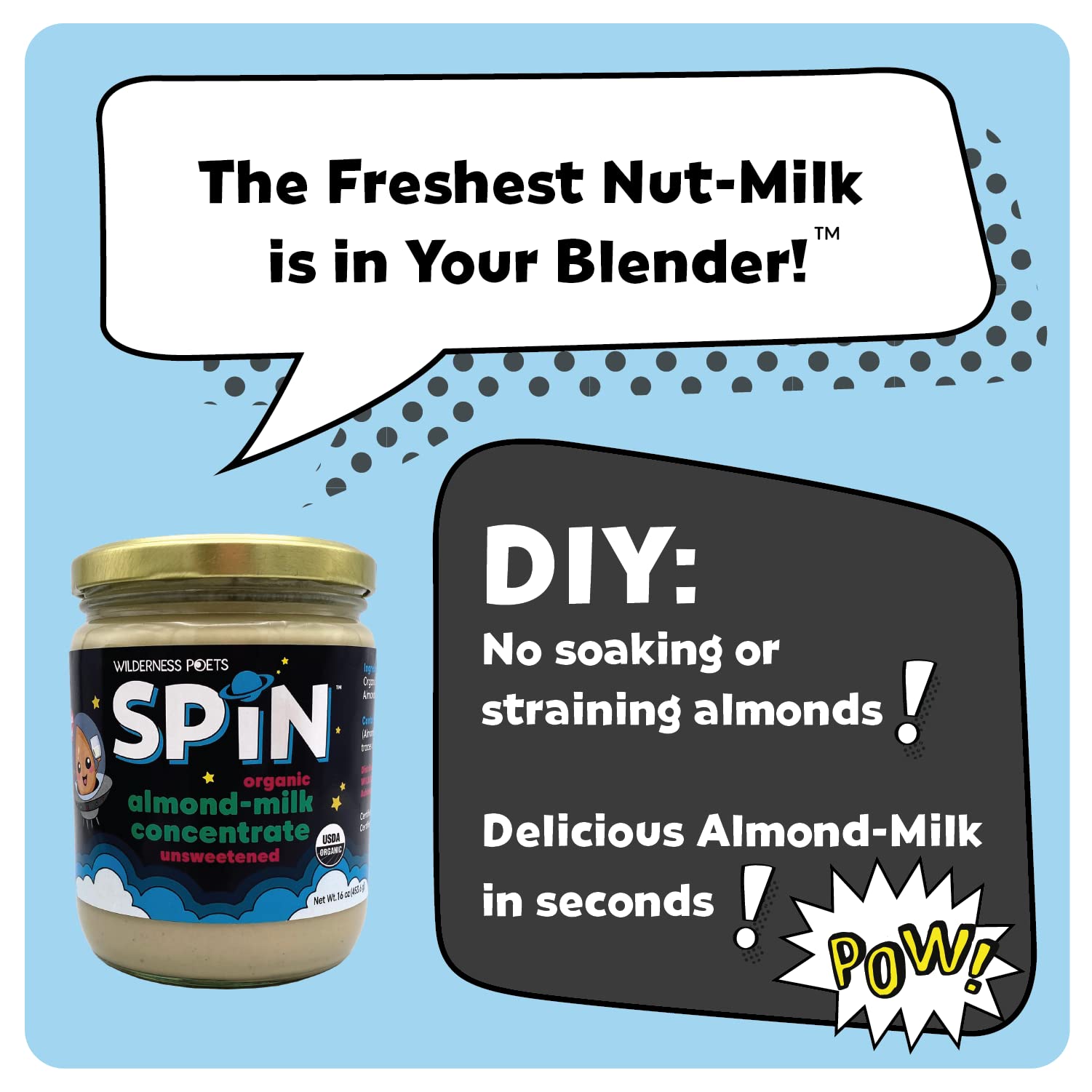 Wilderness Poets SPiN, Organic Almond Milk Concentrate (Unsweetened) - (1 gallon - 8 Pound) - 228 Servings - Make Almond Milk or Non-Dairy Creamer for Coffee, Tea, Lattes, Smoothies and Vegan Desserts (128 Ounce - 8 Pound)