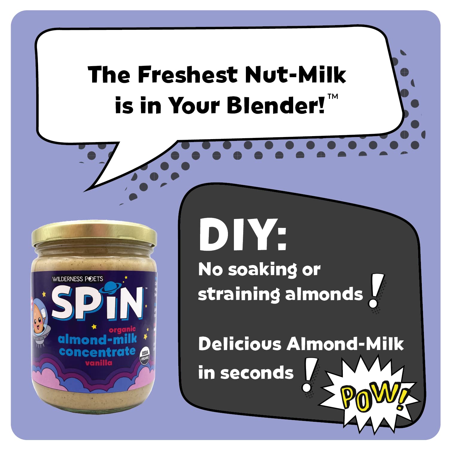 Wilderness Poets SPiN, Organic Almond Milk Concentrate (Vanilla) - 28 Servings - Make Almond Milk or Non-Dairy Creamer for Coffee, Tea, Lattes, Smoothies and Vegan Desserts (16 Ounce)