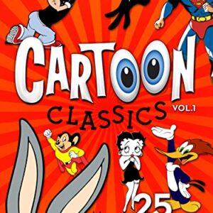 Cartoon Classics - Vol. 1: 25 Favorite Cartoons - 3 Hours