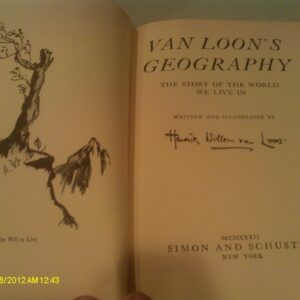 Van Loon's Geography: The Story of the World We Live In.