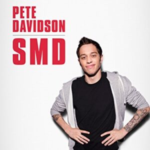 Pete Davidson: SMD