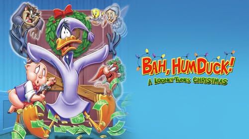 Bah Humduck! A Looney Christmas