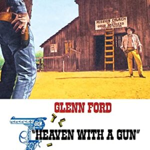 Heaven with a Gun