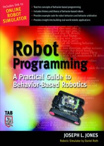 robot programming: a practical guide to behavior-based robotics (tab robotics)