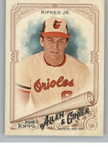 2018 topps allen and ginter #60 cal ripken jr. orioles baseball card