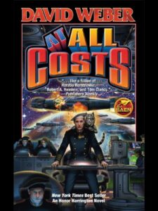 at all costs (honor harrington book 11)