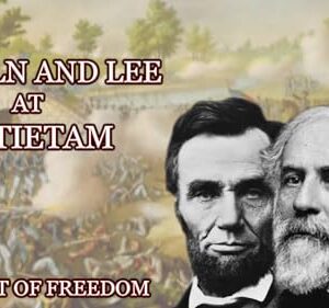 Lincoln and Lee at Antietam - The Cost of Freedom