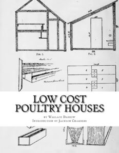 low cost poultry houses: plans and specifications for poultry coops