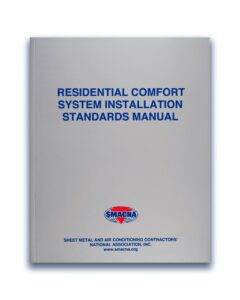 residential comfort systems installation standards manual