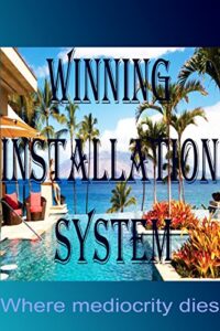 winning installation system