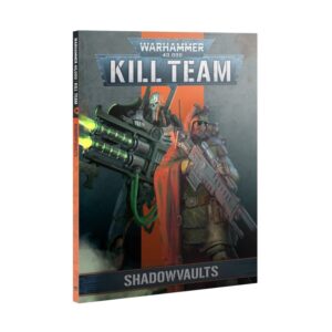 games workshop warhammer 40k: kill team codex - shadowvaults