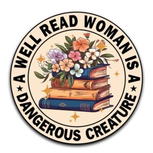 feminist sticker feminism a well read woman is a dangerous creature v1 vinyl die cut sticker for car laptop phone water bottle guitar helmet gift idea merchandise decor decal stuff