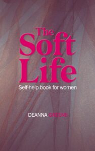 the soft life