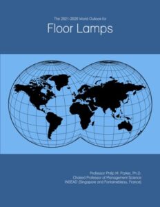 the 2021-2026 world outlook for floor lamps