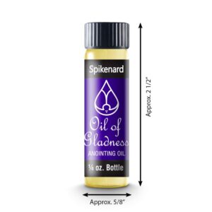 Oil of Gladness Spikenard Anointing Oil - Oil for Daily Prayer, Ceremonies and Blessings 1/4 oz