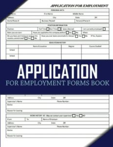 application for employment forms book: employment application form