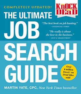 knock 'em dead: the ultimate job search guide (knock 'em dead career book series)