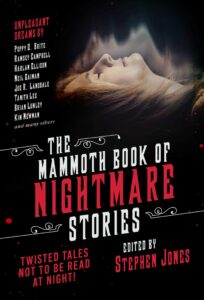 the mammoth book of nightmare stories: twisted tales not to be read at night!