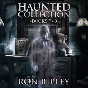 haunted collection series: books 7 - 9: supernatural horror with scary ghosts & haunted houses, volume 3