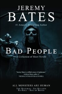 bad people: four terrifying short novels of suspense