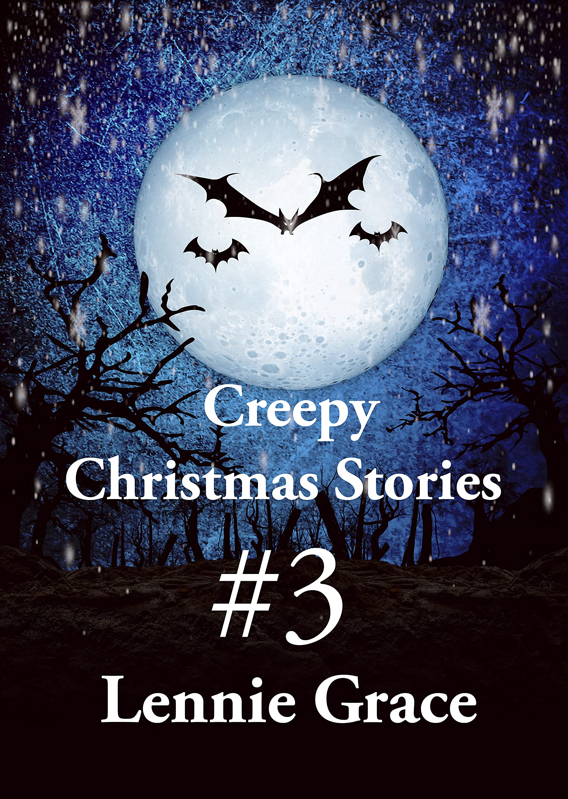 Creepy Christmas Stories #3: A Flash Fiction Horror Collection