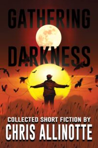 gathering darkness: a collection of short horror stories (whispers from the abyss)