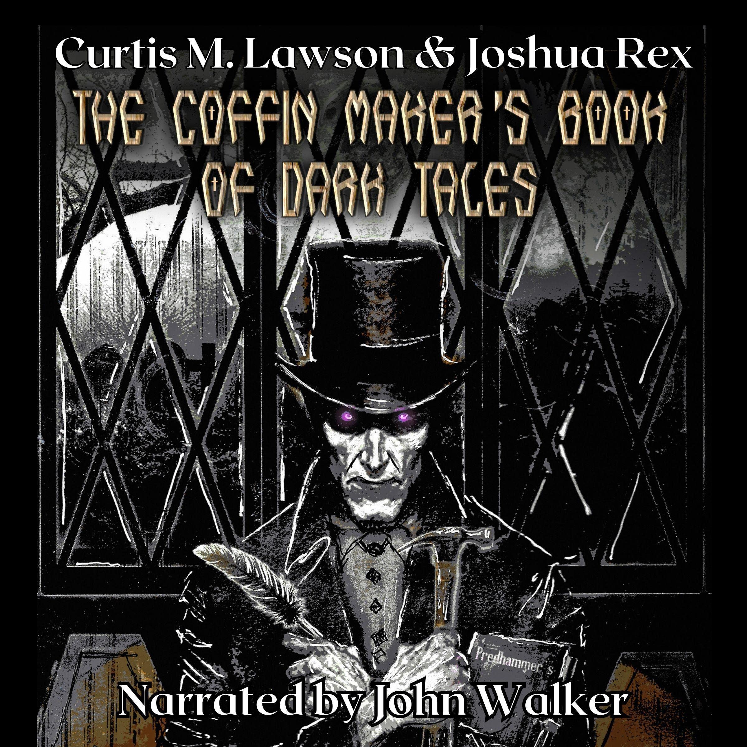 The Coffin Maker's Book of Dark Tales