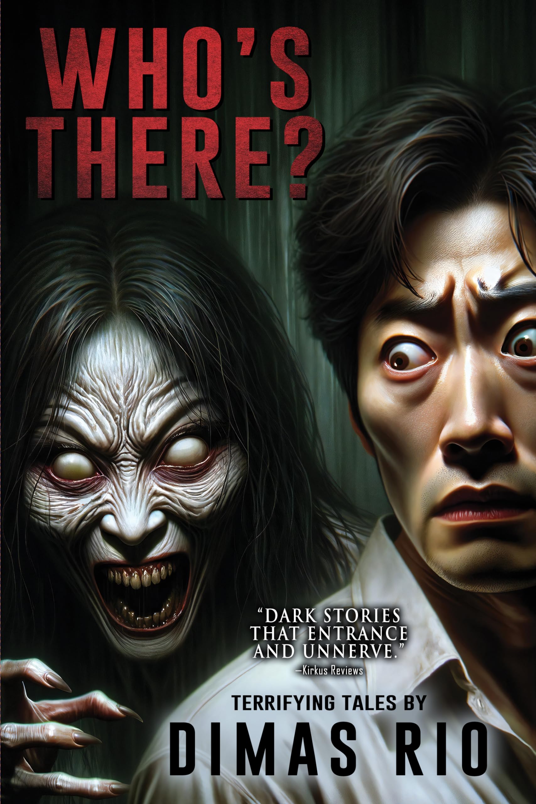 Who's There?: A Collection of Short Horror, Supernatural, and Ghost Stories (Where Nightmares Dwell)