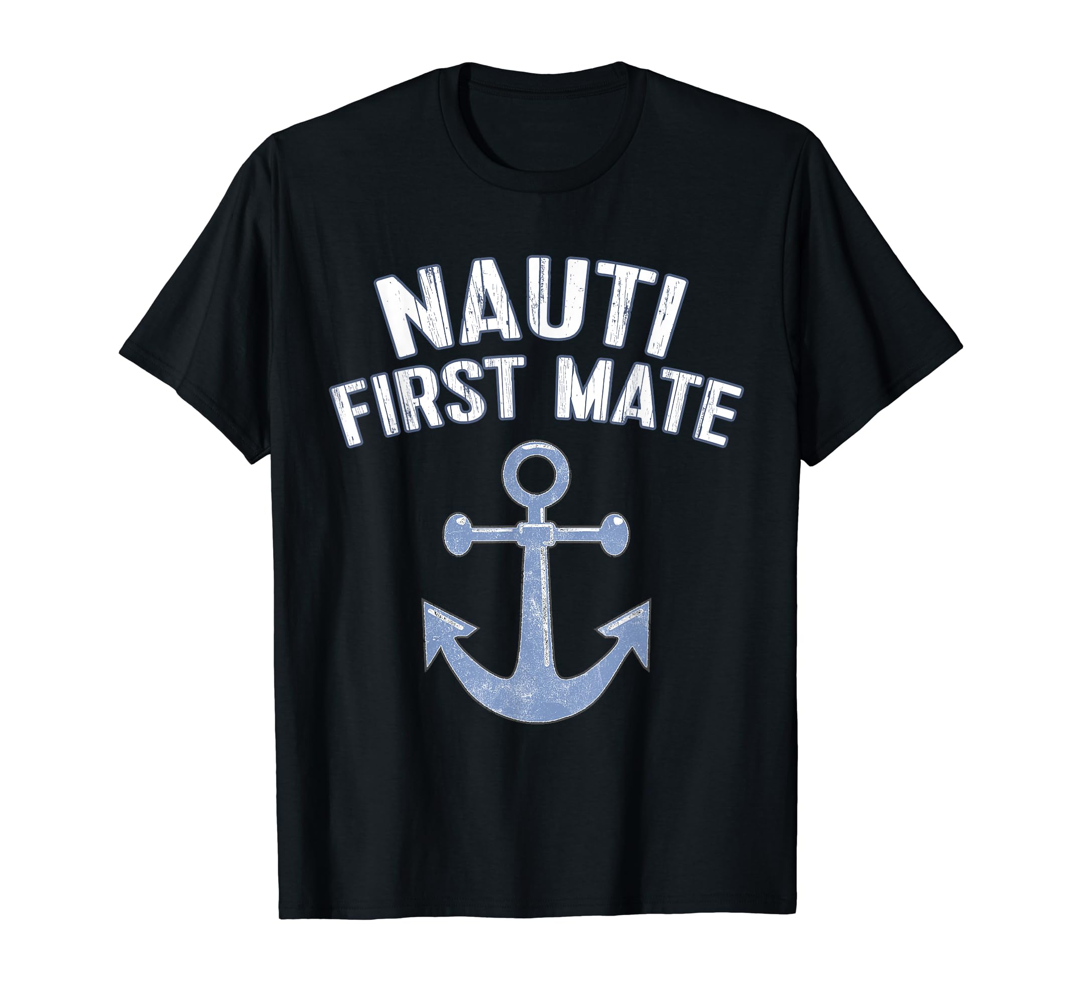 First Mate TShirt for Women: Nauti First Mate Tee