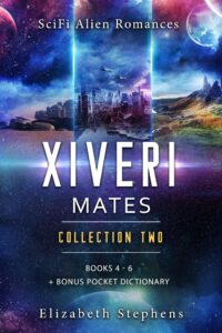 xiveri mates: a scifi alien romance collection (books 4-6 with pocket dictionary) (xiveri mates collections book 2)