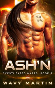 ash'n: svesti fated mates book 3