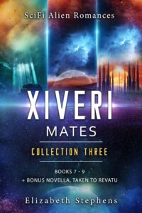 xiveri mates: a scifi alien romance collection (books 7-9 with bonus novella) (xiveri mates collections book 3)