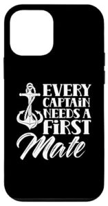 iphone 12 mini every captain needs a first mate yacht ship sea boat case