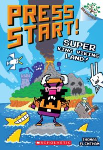 super king viking land!: a branches book (press start! #13)