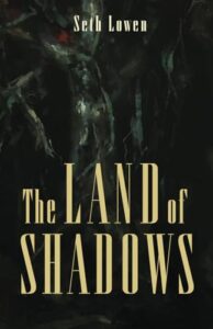 land of shadows