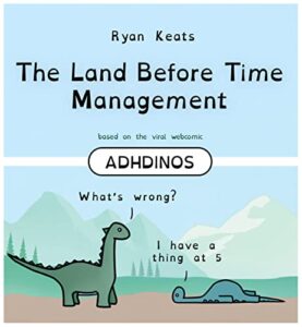 the land before time management: adhdinos