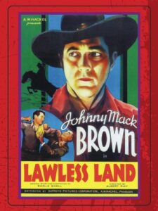 lawless land