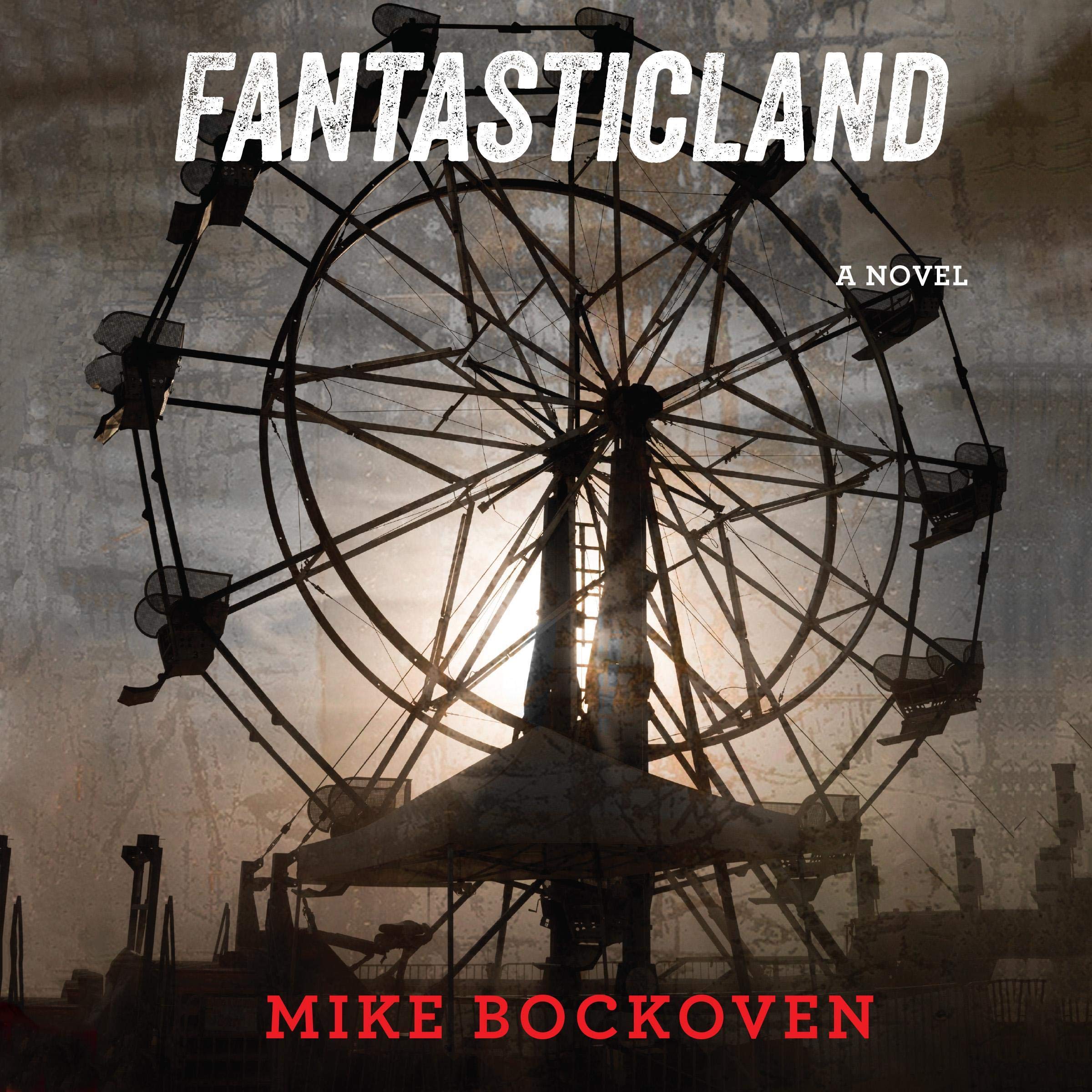 FantasticLand: A Novel