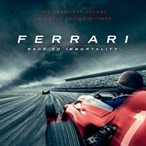 Ferrari: Race to Immortality