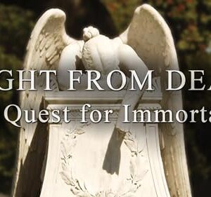 Flight From Death: The Quest for Immortality