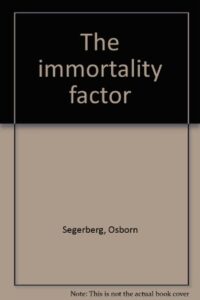 the immortality factor