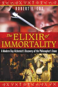 the elixir of immortality: a modern-day alchemist's discovery of the philosopher's stone (harvard english studies)